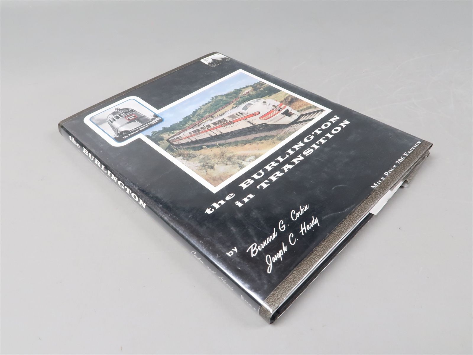 Railroad Book - The Burlington in Transition - Corbin & Hardy - 208 pgs