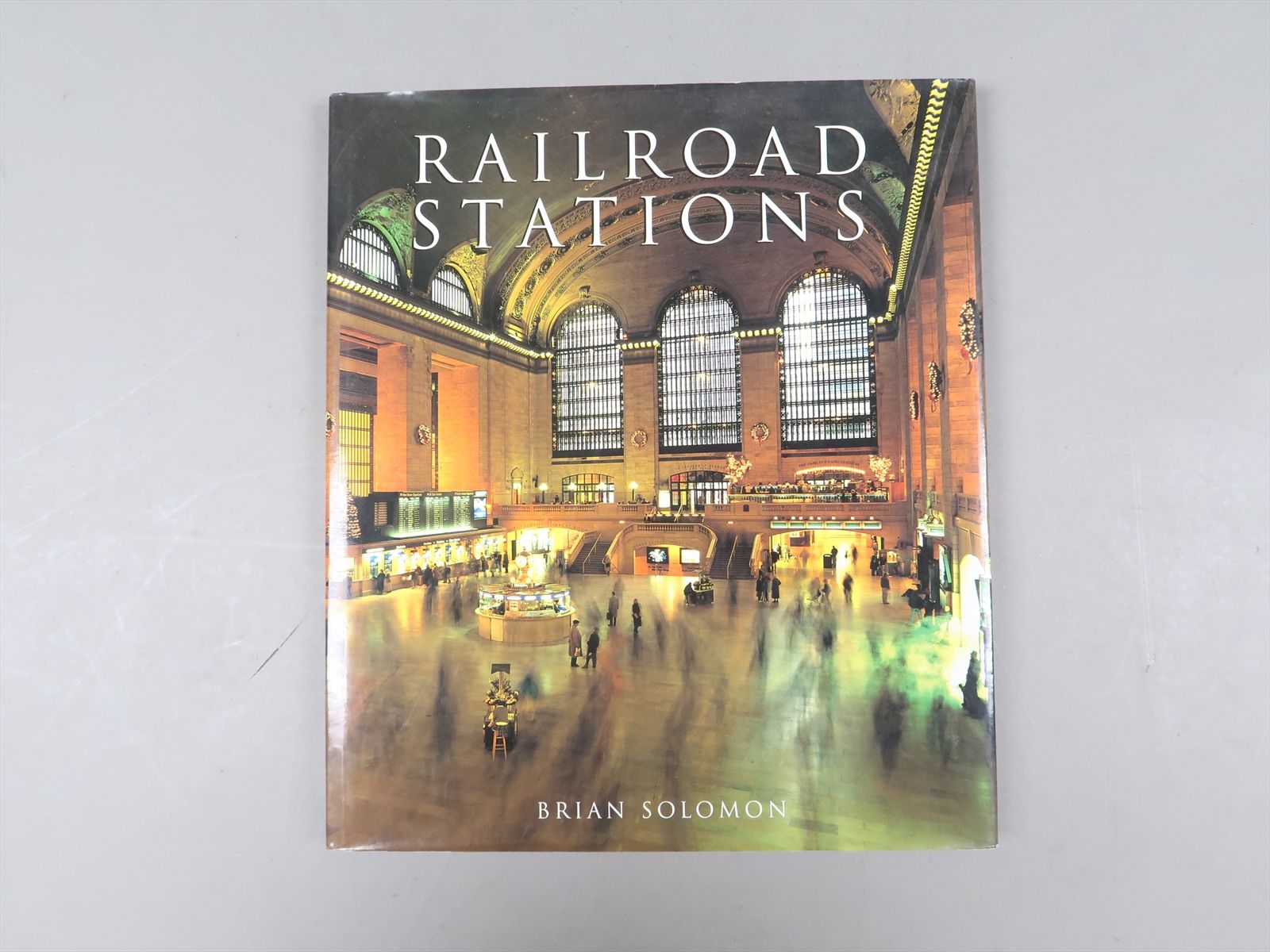 Railroad Book - Railroad Stations - Brian Solomon - 120 pgs