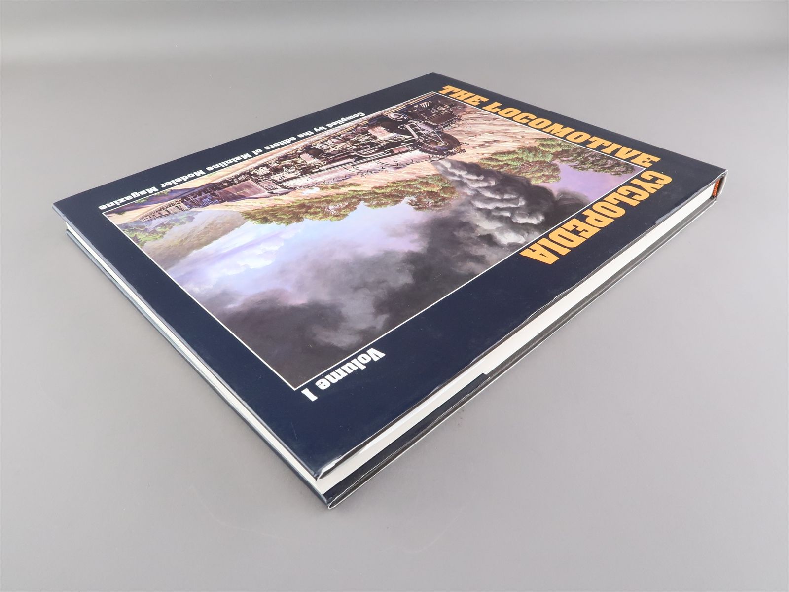 Railroad Book - The Locomotive Cyclopedia, Vol. 1 - Robert L. Hundman ...