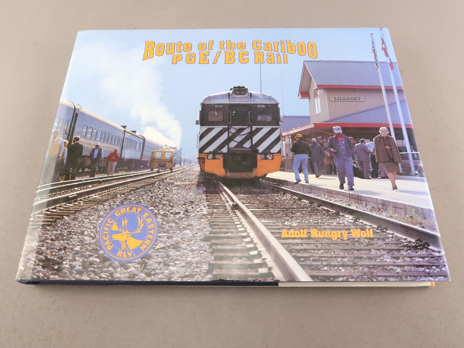 Railroad Book - Route of the Cariboo: TGE/BC Rail - Adolf Hungry Wolf ...