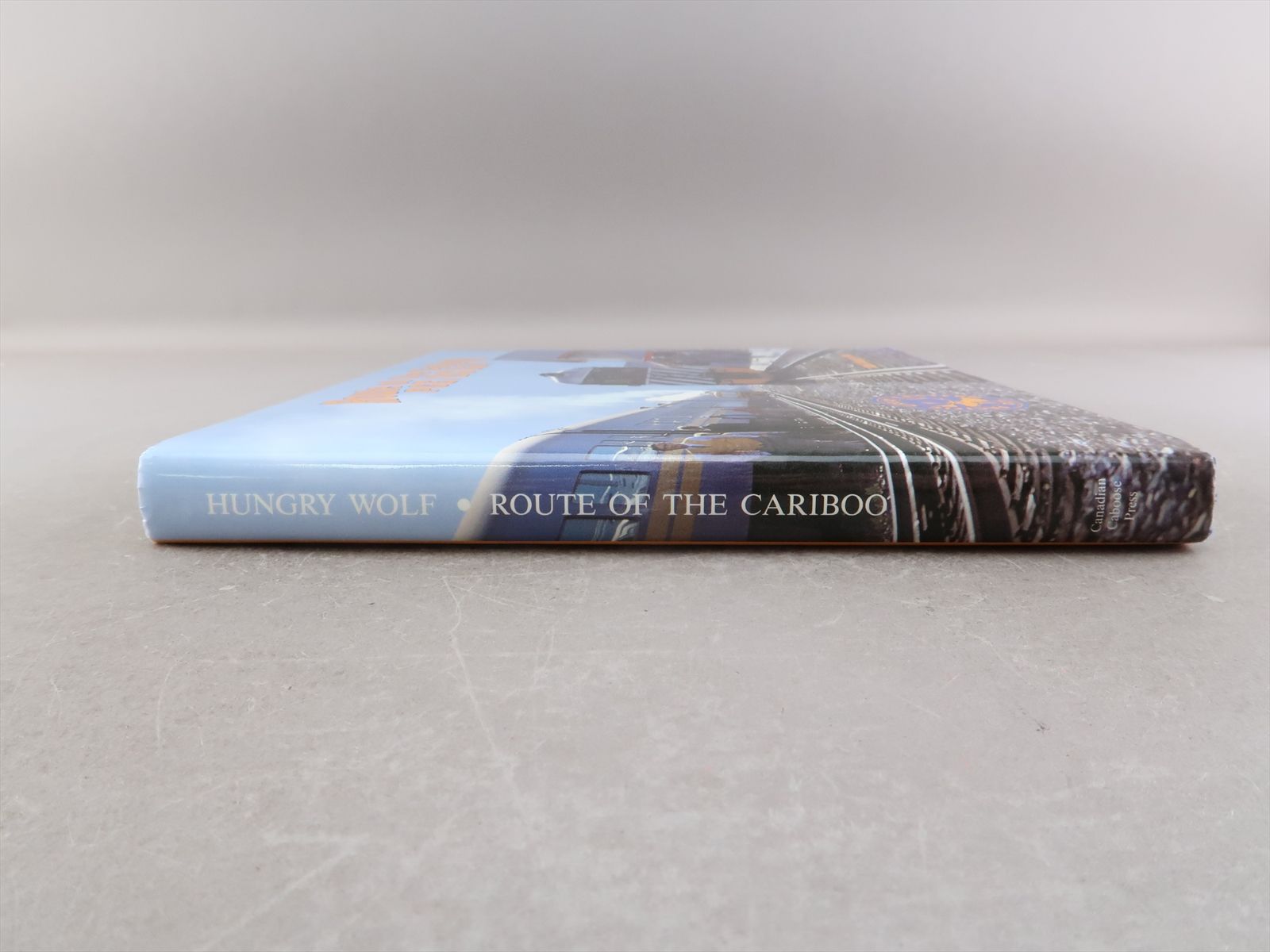 Railroad Book - Route of the Cariboo: TGE/BC Rail - Adolf Hungry Wolf ...